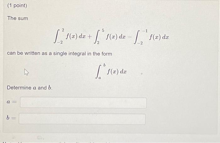 Solved (1 point) The sum can be written as a single integral | Chegg.com
