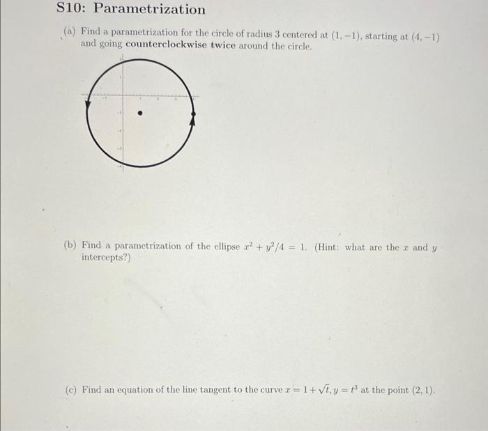 Solved S10: Parametrization (a) Find a parametrization for | Chegg.com