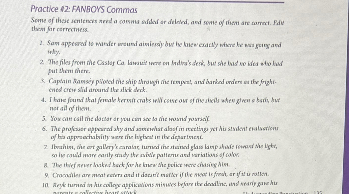 Solved Practice #2: FANBOYS CommasSome of these sentences | Chegg.com