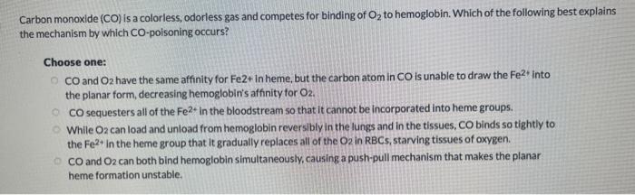 Solved Carbon monoxide (CO) is a colorless, odorless gas and | Chegg.com