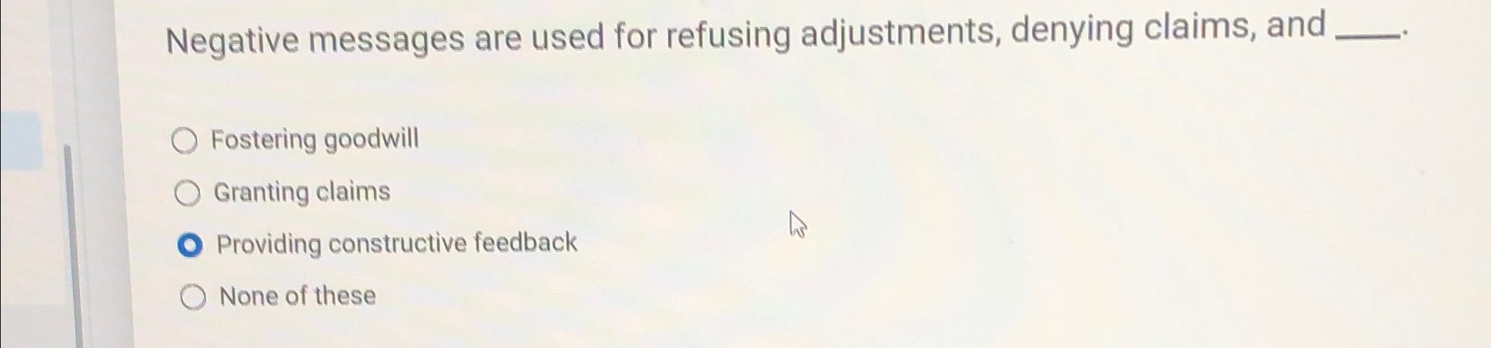 Solved Negative messages are used for refusing adjustments, | Chegg.com