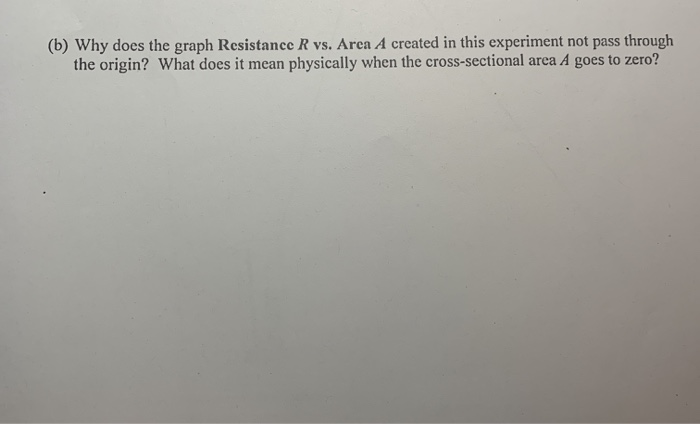 Solved this is a lab experiment of resistivity. I dont have | Chegg.com