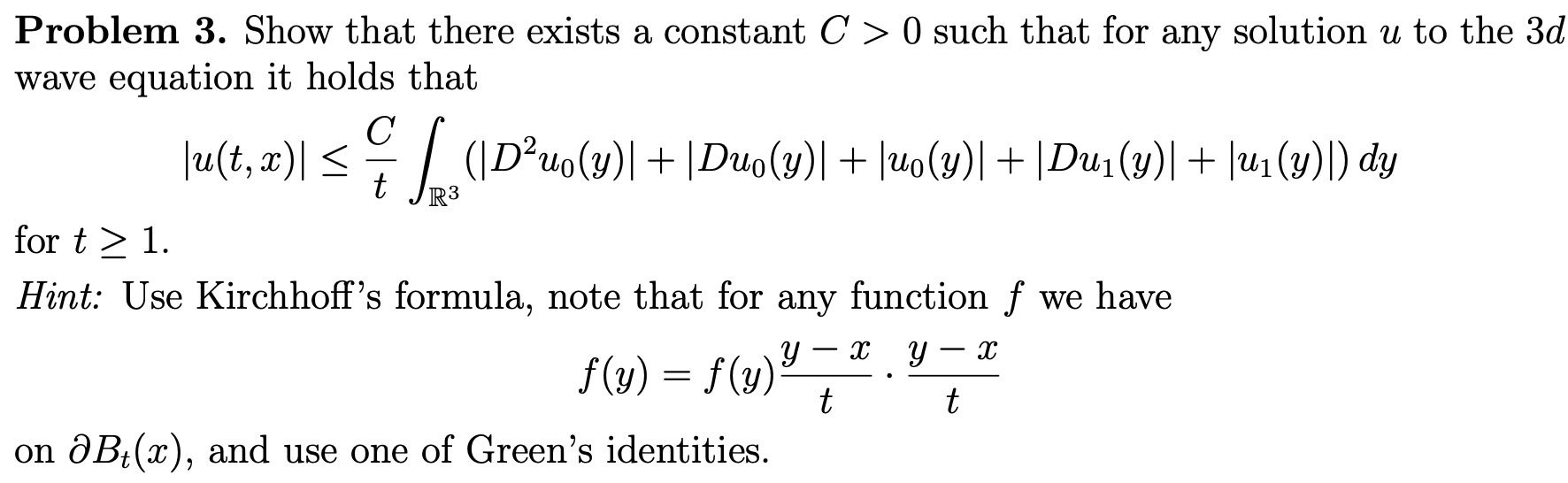 Solved Problem 3. ﻿Show that there exists a constant C>0 | Chegg.com