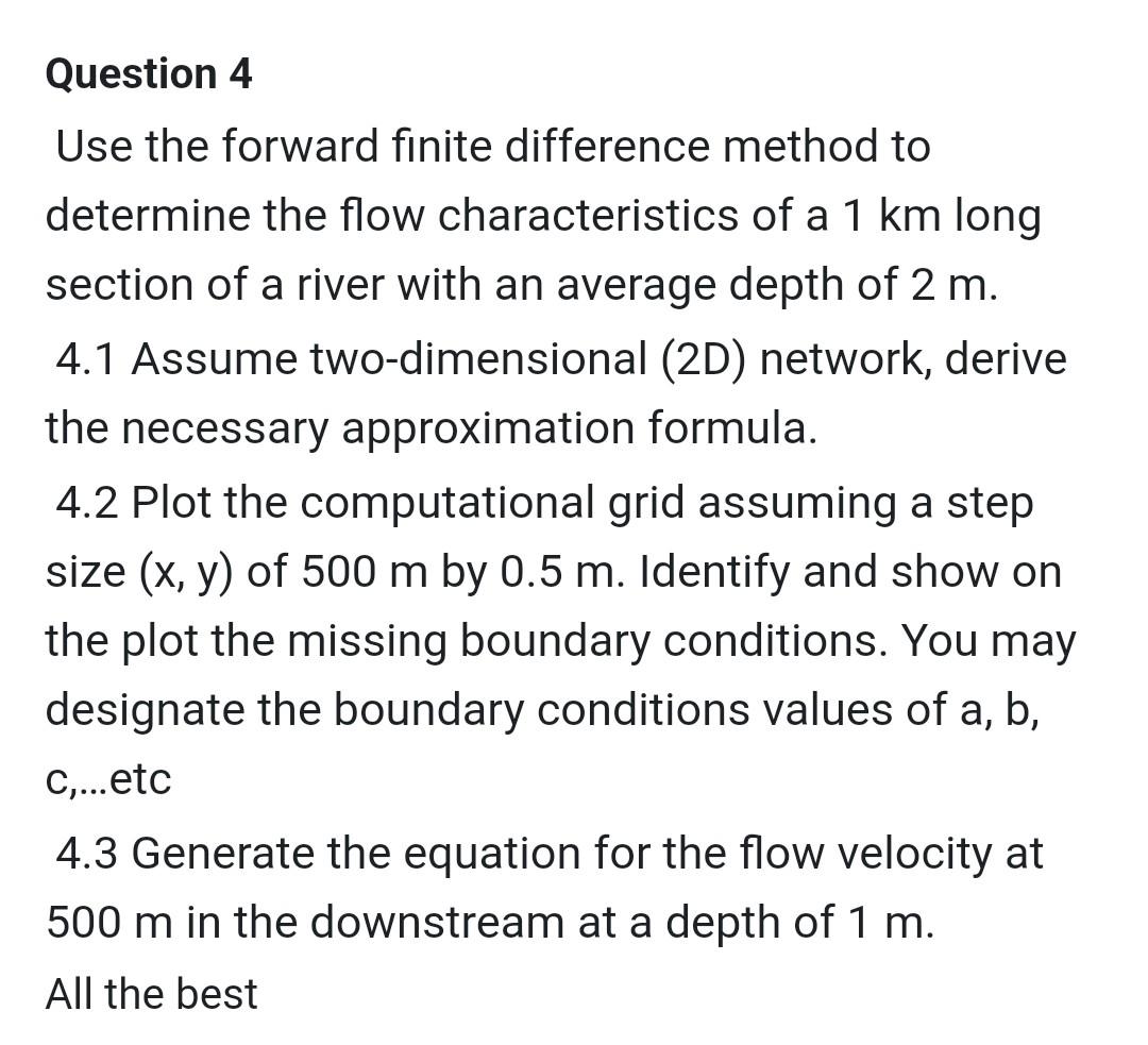 Solved Question 4 Use the forward finite difference method | Chegg.com