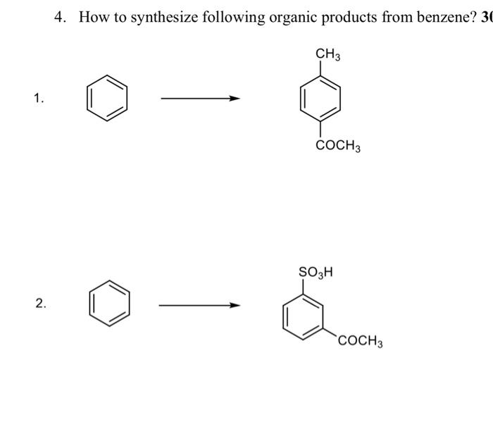 Solved 4. How to synthesize following organic products from | Chegg.com