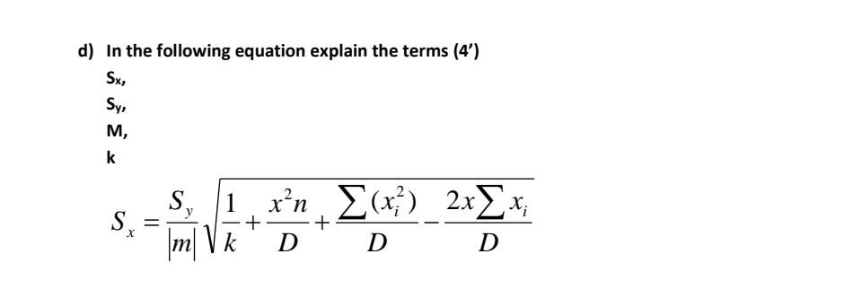 Solved d) In the following equation explain the terms (4') | Chegg.com