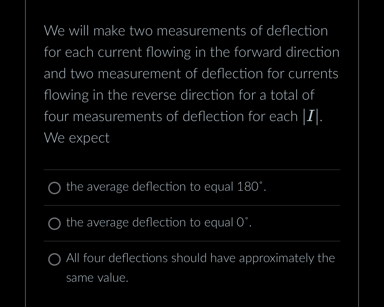 Solved We will make two measurements of deflection for each | Chegg.com