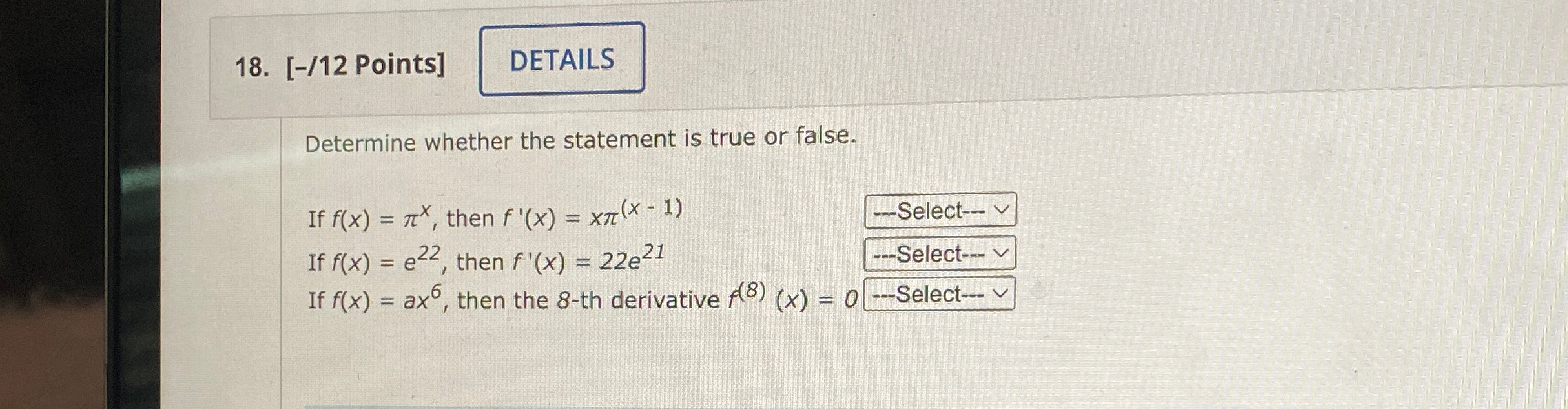 Solved [-/12 ﻿Points]Determine whether the statement is true | Chegg.com
