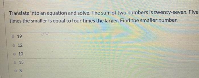 Solved Translate into an equation and solve. The sum of two | Chegg.com