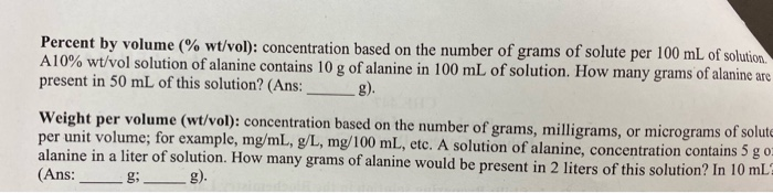 Solved Percent by volume (% wt/vol): concentration based on | Chegg.com