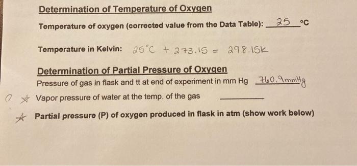 Solved Determination of Temperature of Oxygen 25 °C | Chegg.com