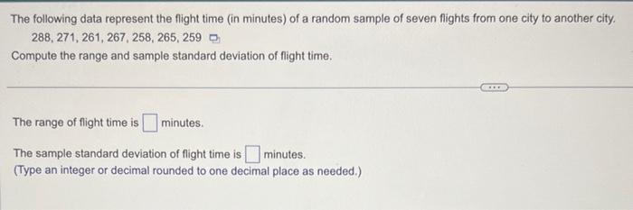Solved The following data represent the flight time (in | Chegg.com