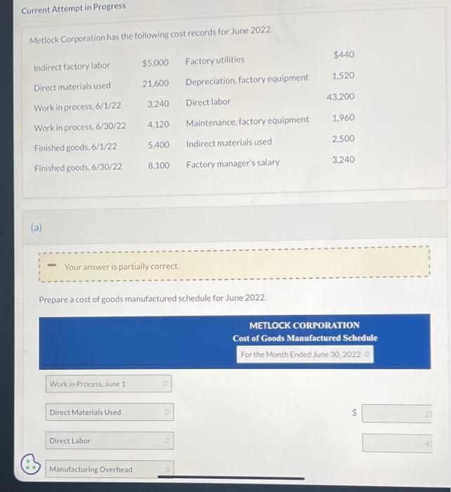 Solved Current Attempt in Progress Metlock Corporation has | Chegg.com