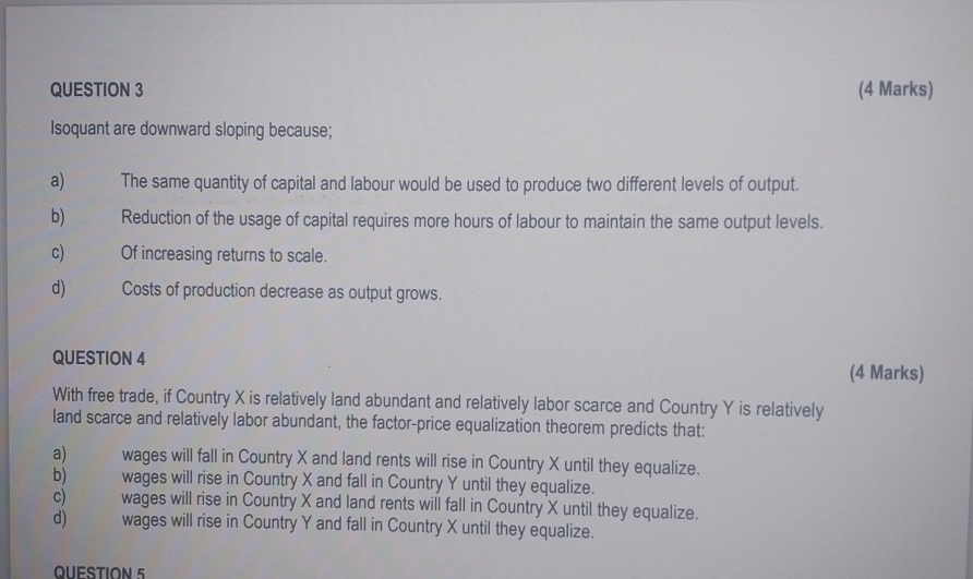 Solved QUESTION 3(4 ﻿Marks)Isoquant are downward sloping | Chegg.com