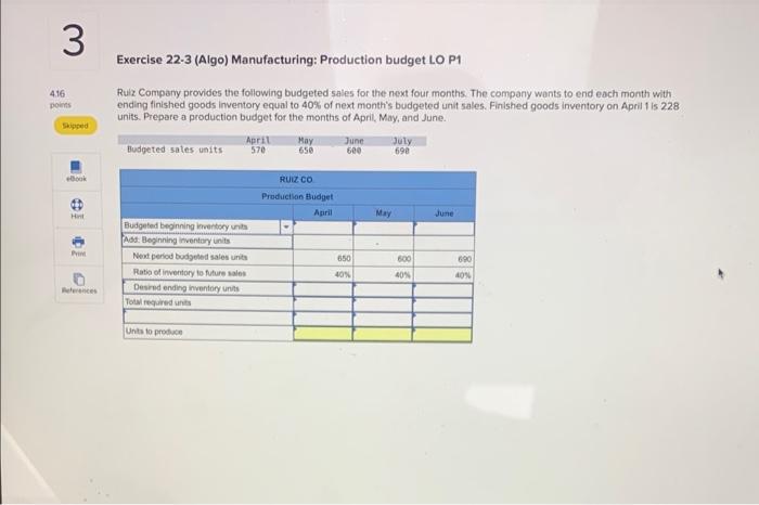Solved Exercise 22 3 Algo Manufacturing Production Budget 