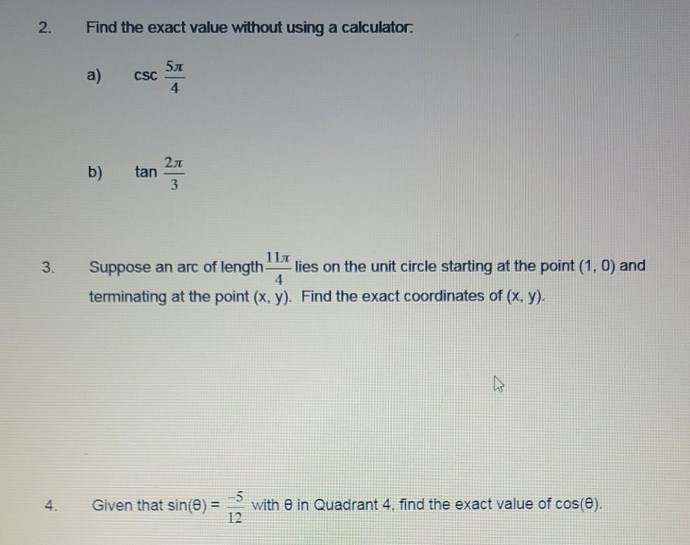 Solved 2. Find the exact value without using a calculator. | Chegg.com