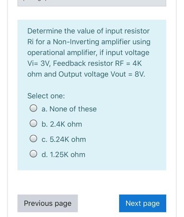 Solved Determine the value of input resistor Ri for a | Chegg.com