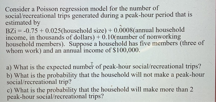 Solved Consider a Poisson regression model for the number of | Chegg.com
