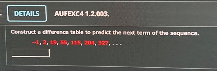 Solved Construct a difference table to predict the next term | Chegg.com
