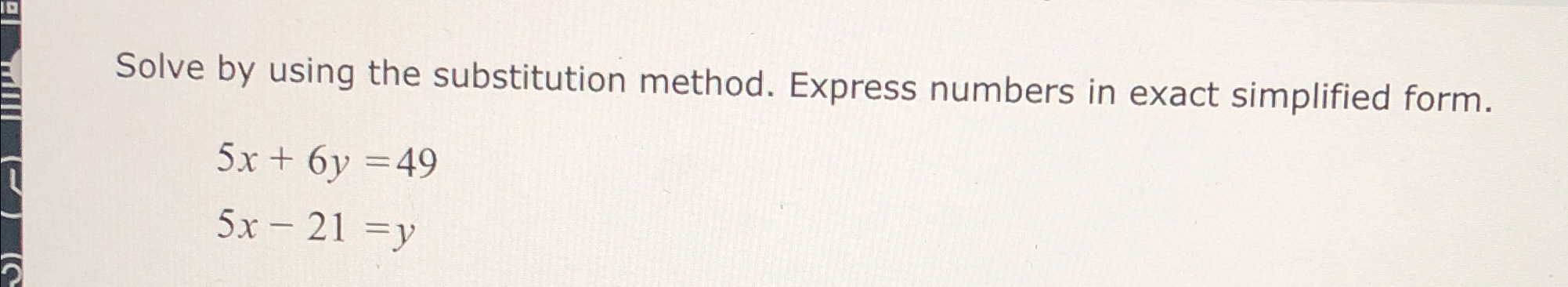 Solved Solve by using the substitution method. Express | Chegg.com