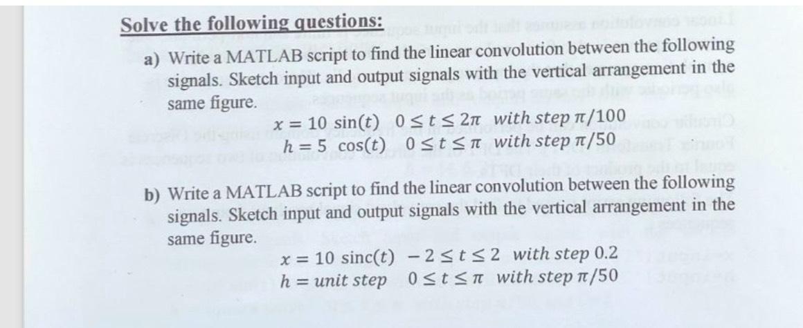 Solve the following questions:a) ﻿Write a MATLAB | Chegg.com