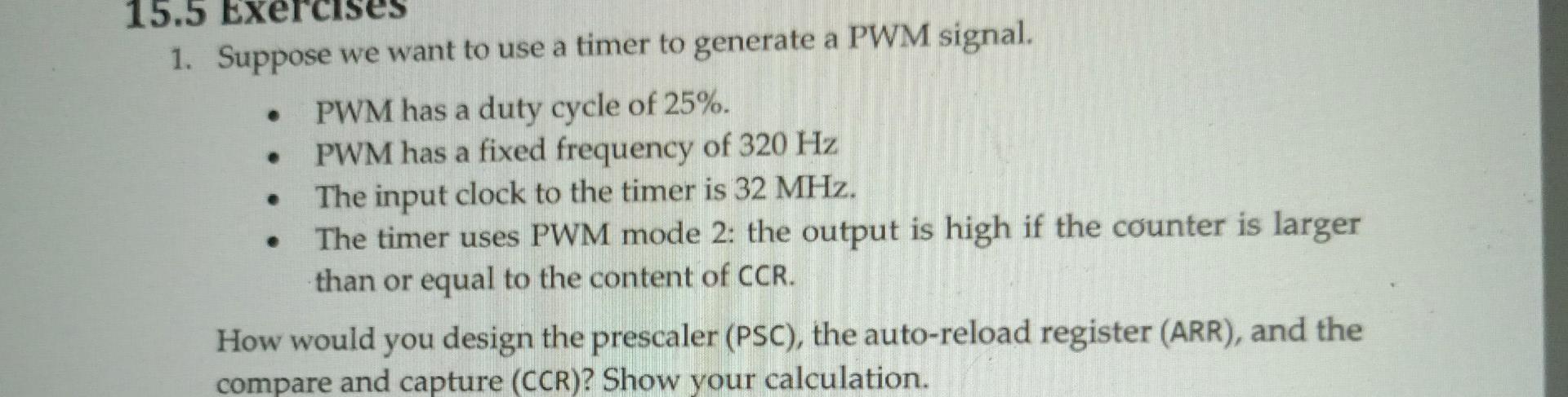 Solved 15.5 1. Suppose we want to use a timer to generate a | Chegg.com