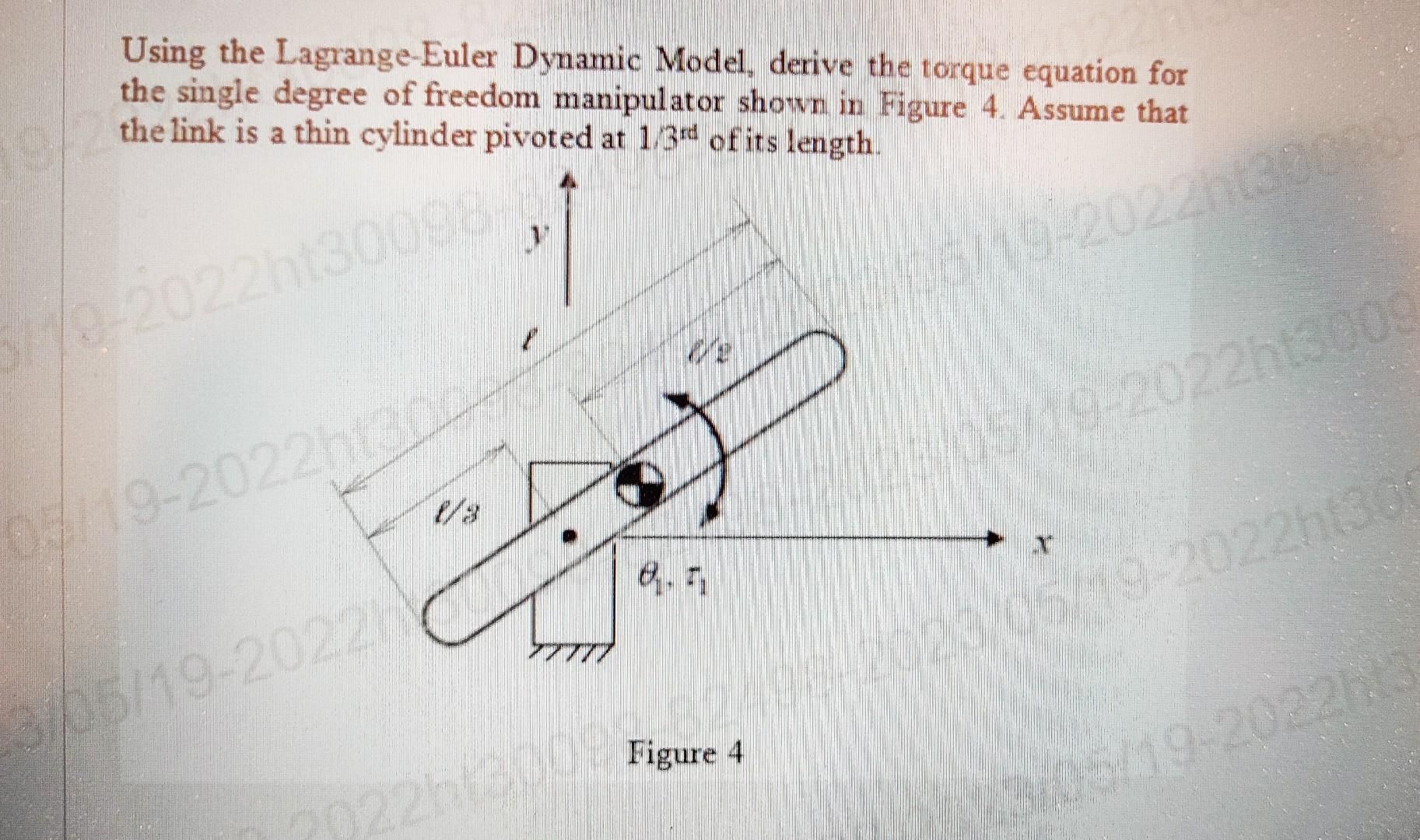 Solved Using The Lagrange Euler Dynamic Model Derive The