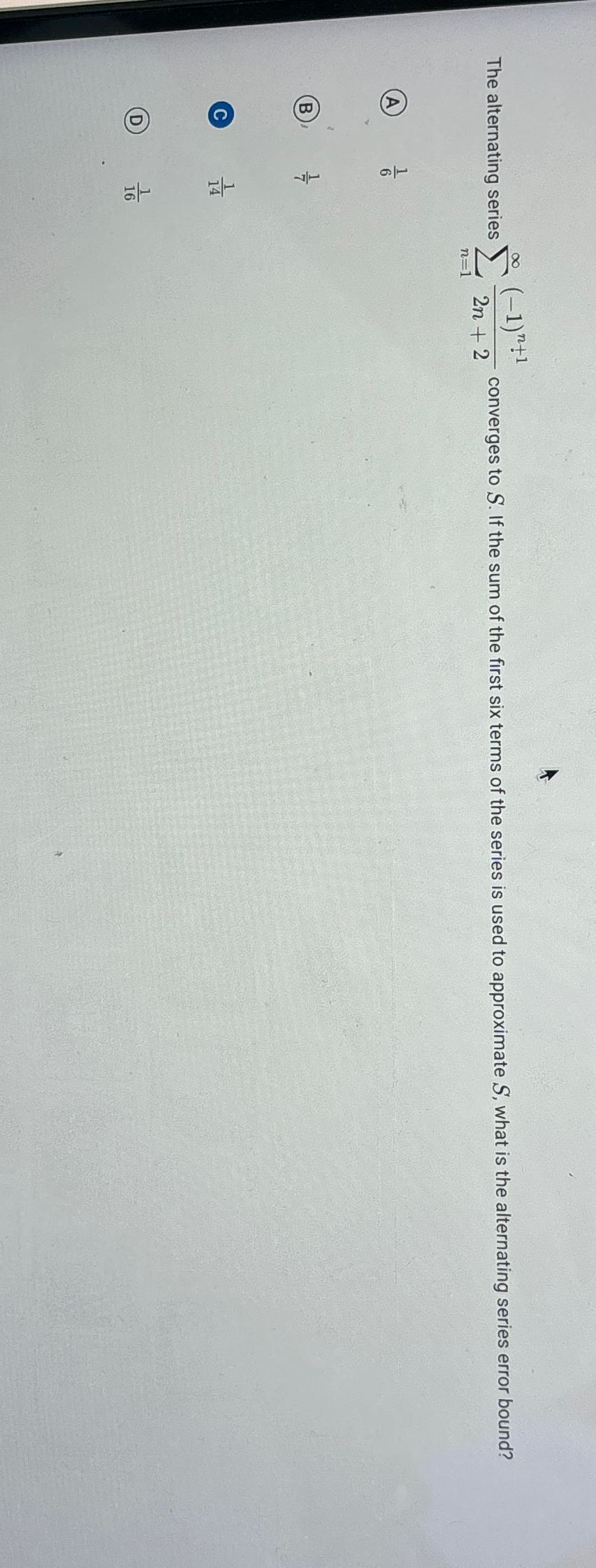 Solved The alternating series ∑n=1∞(-1)n+12n+2 ﻿converges to | Chegg.com