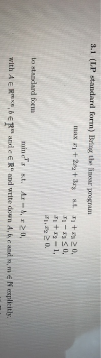 Solved 3.1 (LP standard form) Bring the linear program max 2 | Chegg.com