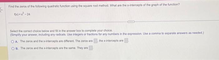 Solved find the zeros of the quadratic function using the | Chegg.com