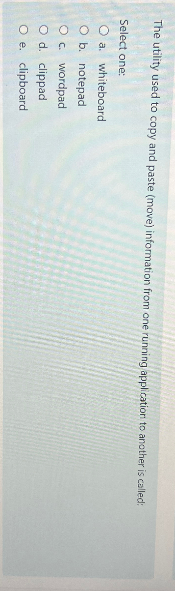 Solved The utility used to copy and paste (move) | Chegg.com