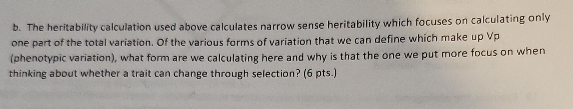 Solved b. ﻿The heritability calculation used above | Chegg.com
