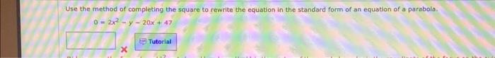 Solved Use the method of completing the square to rewrite | Chegg.com