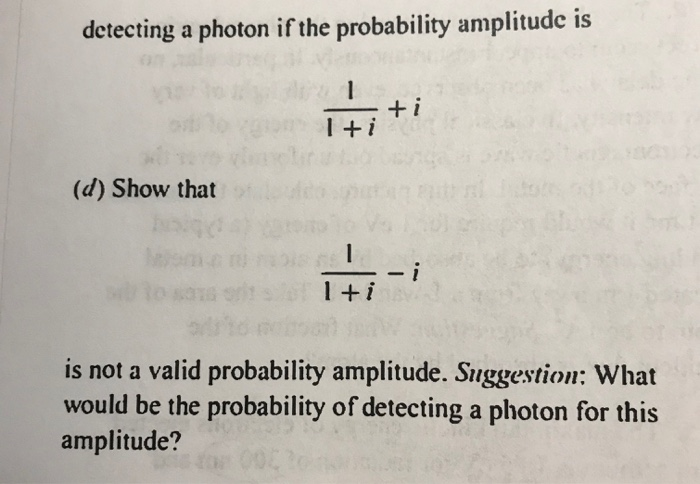 Solved 1.18. (a) Suppose that the probability amplitude for | Chegg.com