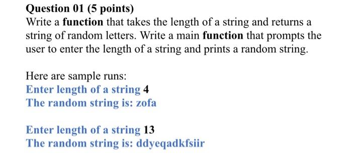 Solved Question 01 (5 points) Write a function that takes | Chegg.com