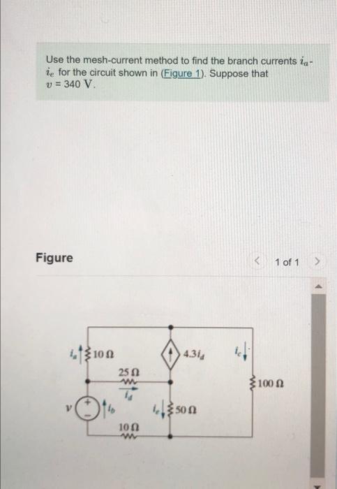 Solved Use the mesh-current method to find the branch | Chegg.com