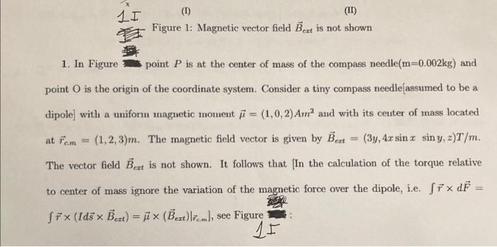 II (I) (II) Figure 1: Magnetic vector field Bext is | Chegg.com