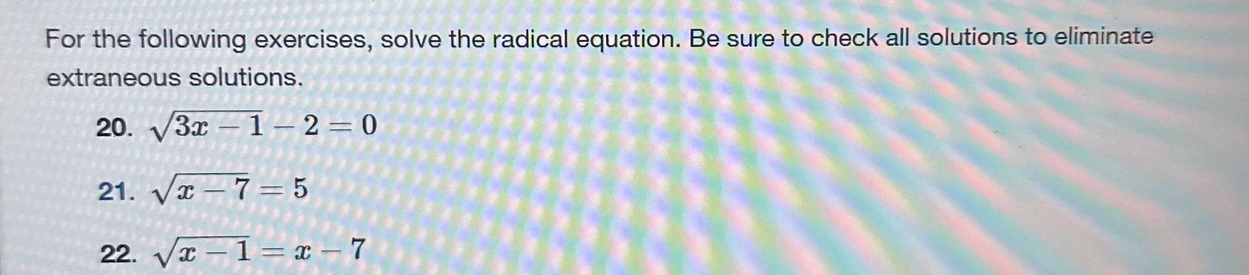 Solved For the following exercises, solve the radical | Chegg.com
