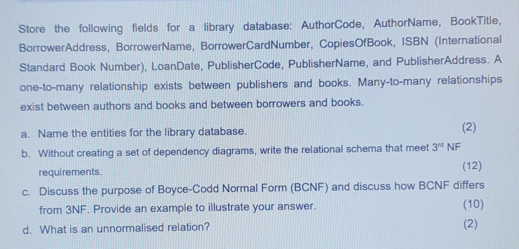Solved Store the following fields for a library database: | Chegg.com