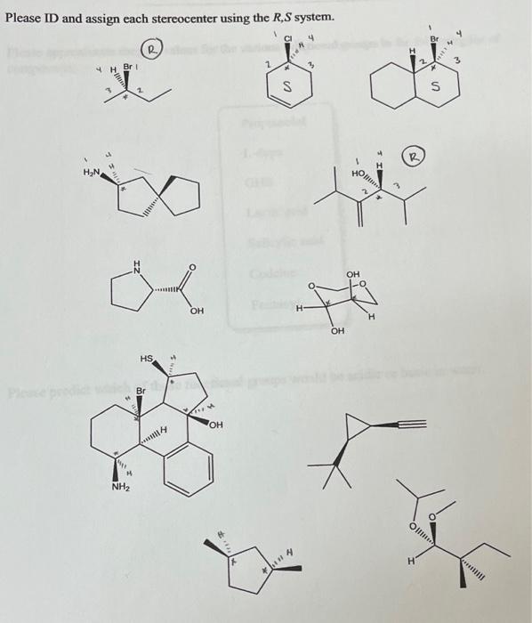 Please ID and assign each stereocenter using the R,S | Chegg.com