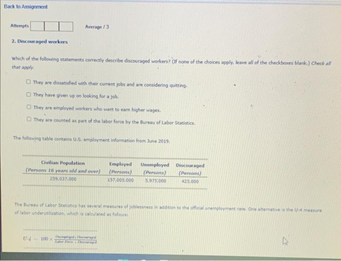 Solved Back to Assignment Attempts Average 73 2. Discouraged | Chegg.com
