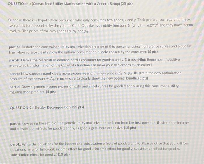 Solved Question 1 Constrained Utility Maximization With A