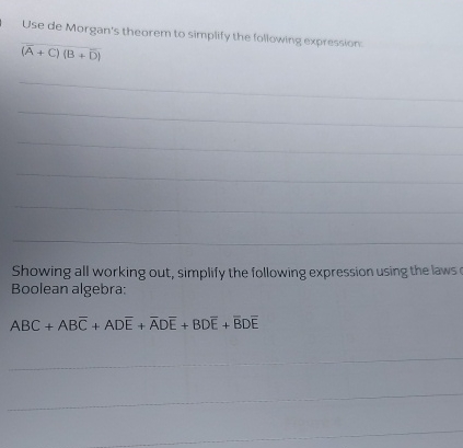 Solved Use de Morgan's theorem to simplify the following | Chegg.com