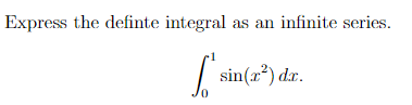 Solved Express the definte integral as an infinite | Chegg.com