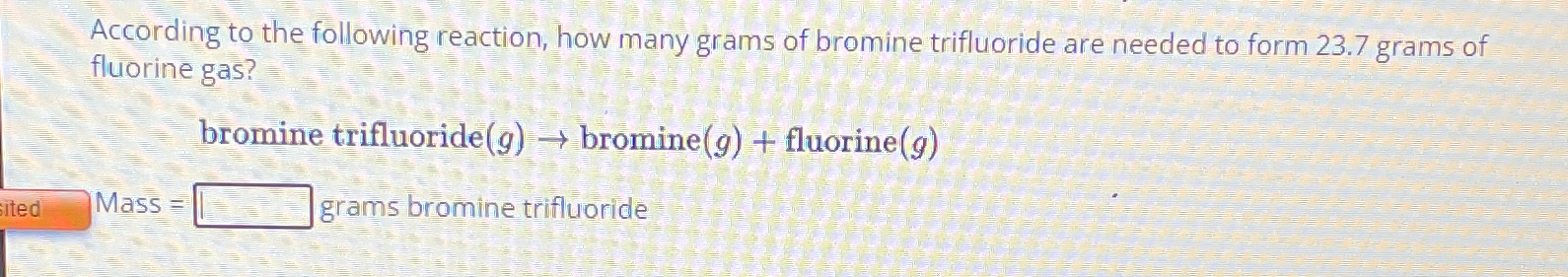 Solved According to the following reaction, how many grams | Chegg.com
