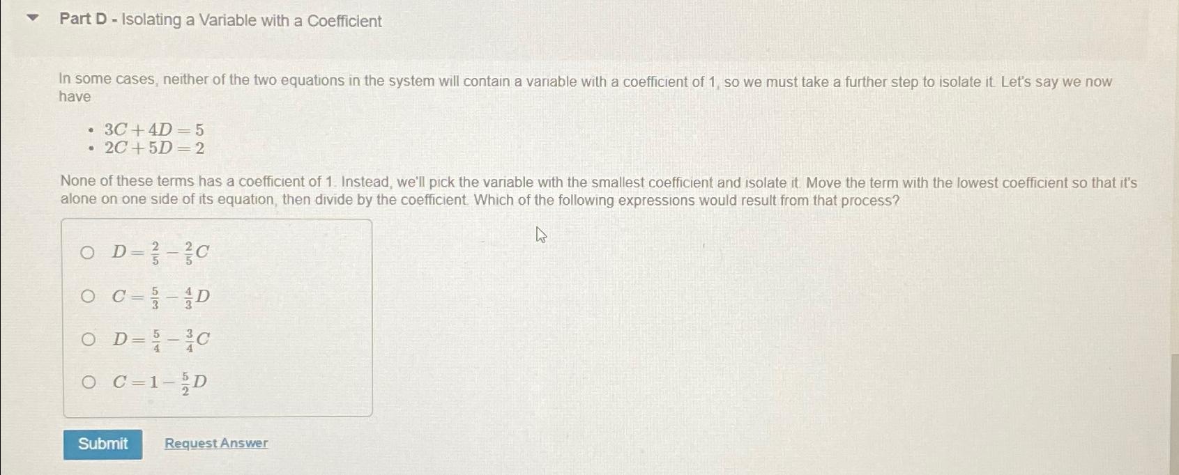 Solved Part D = ﻿Isolating a Variable with a CoefficientIn | Chegg.com