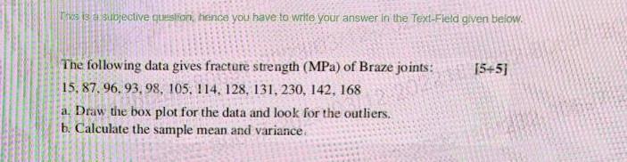 Solved Tws is a sugjective questat, hence you have to write | Chegg.com