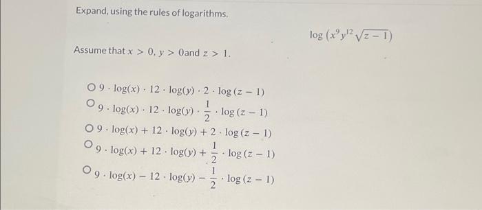 Solved Expand, using the rules of logarithms. Assume that x | Chegg.com