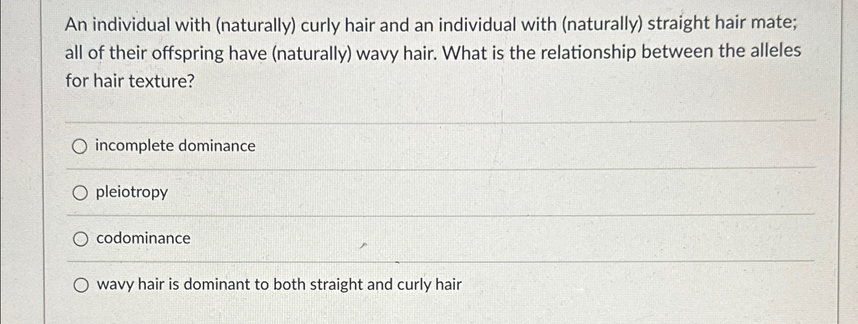 Solved An individual with (naturally) ﻿curly hair and an | Chegg.com