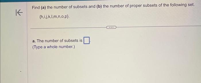 Solved Find (a) the number of subsets and (b) the number of | Chegg.com